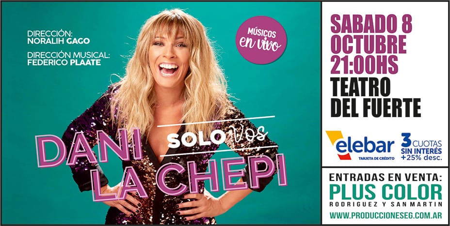 Dani La Chepi, Sólo Vos – Producciones EG